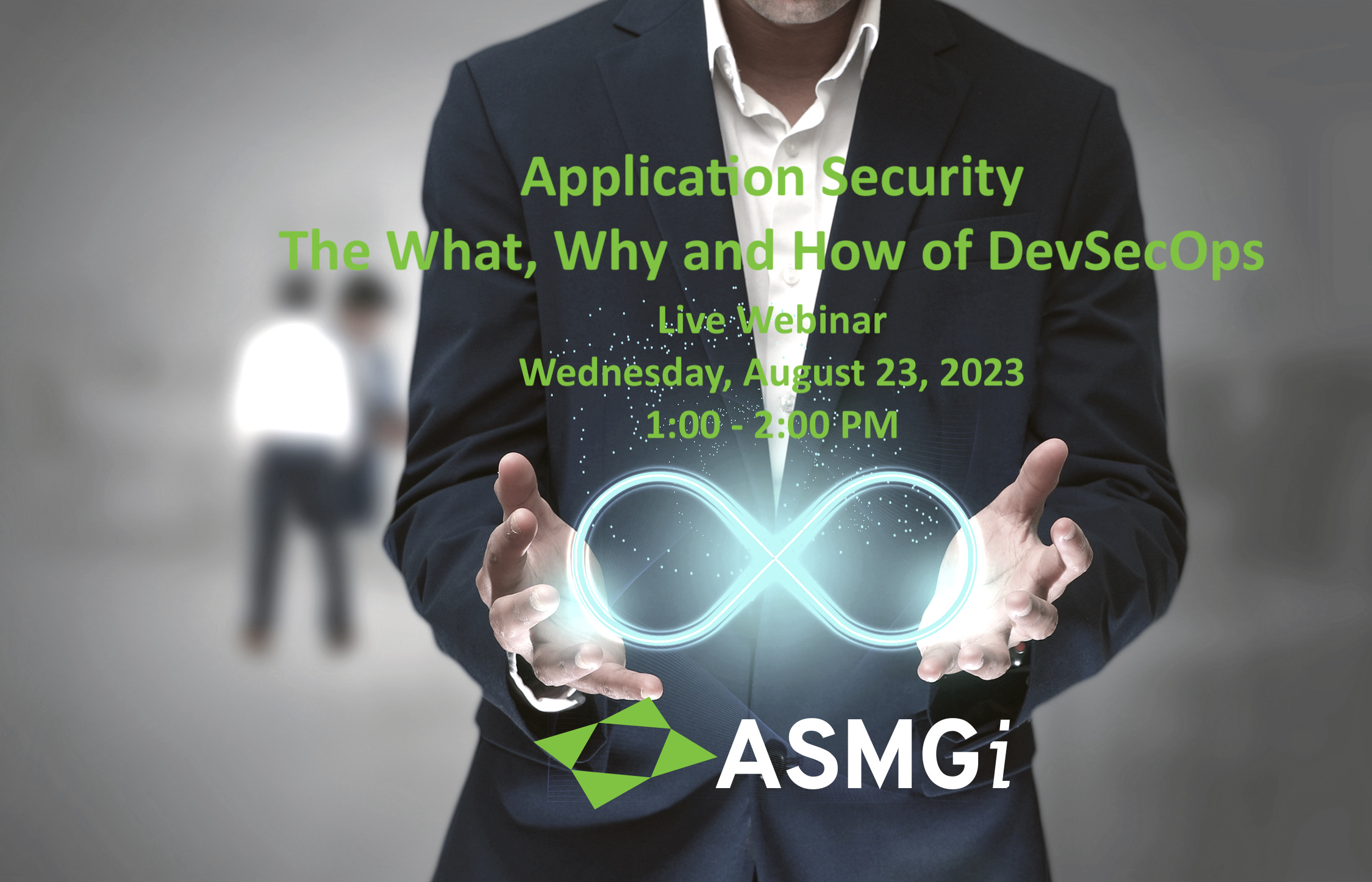 Application Security The What Why And How Of Devsecops Asmgi